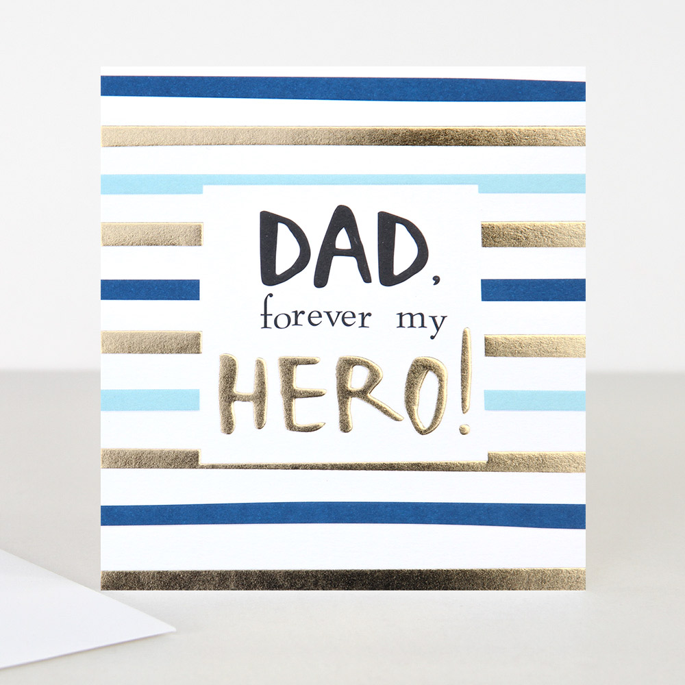 DAD forever my HERO! Father's Day Card By Caroline Gardner - Vibrant Home