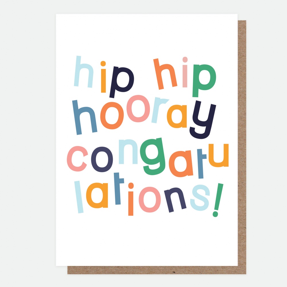 Hip Hip Hooray Congratulations Greeting Card By Caroline Gardner ...